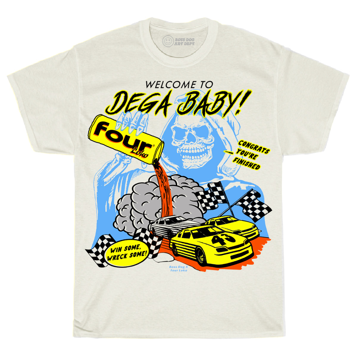 Dega Baby! Four Loko Racing x Boss Dog - White T (S only) – Four Loko Shop